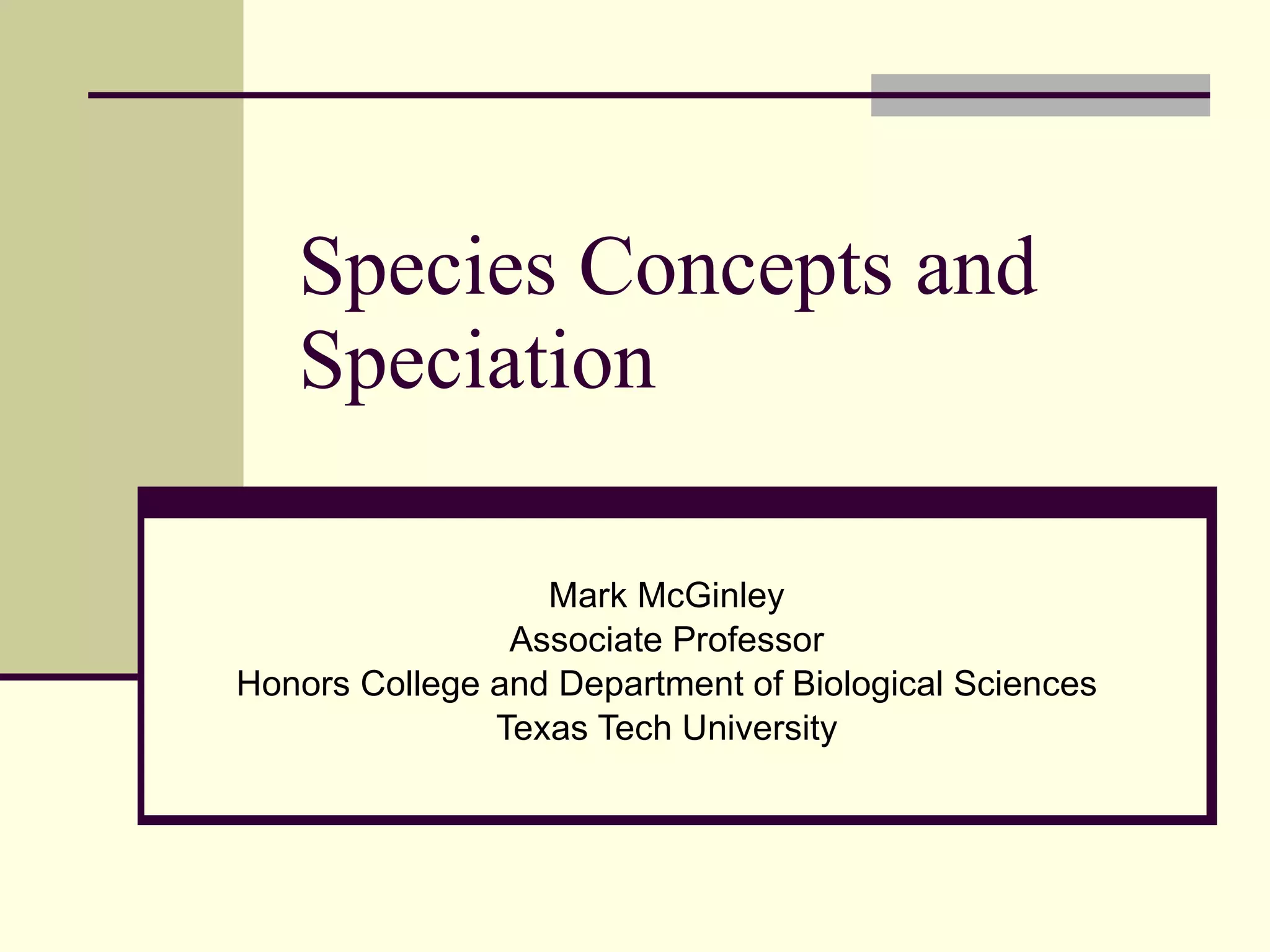 Species Concepts And Speciation | PPT