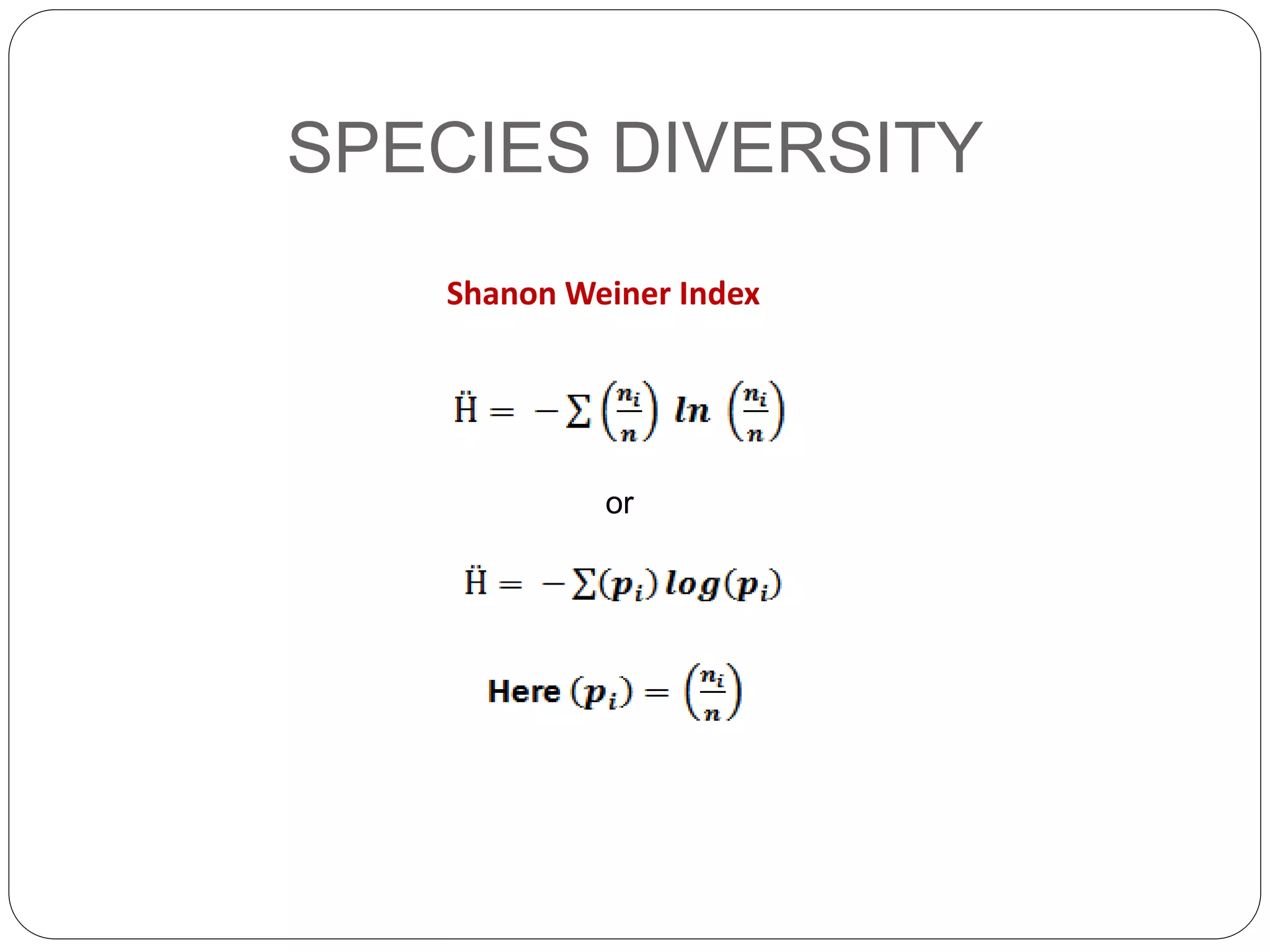 Calculation of Species diversity and related indices | PPTX