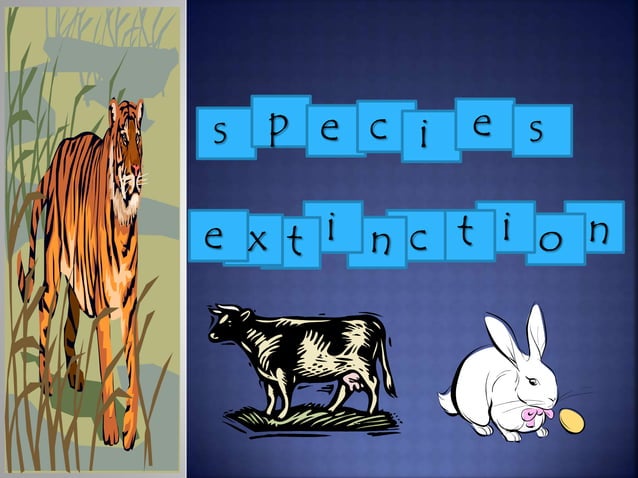 Species extinction | PPTX