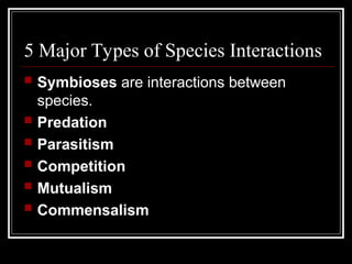 Species_Interactions.ppt species interactions | PPT