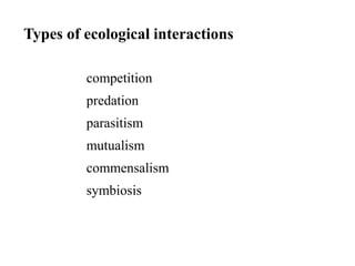 "Interactions of organisms in ecosystem" | PPT