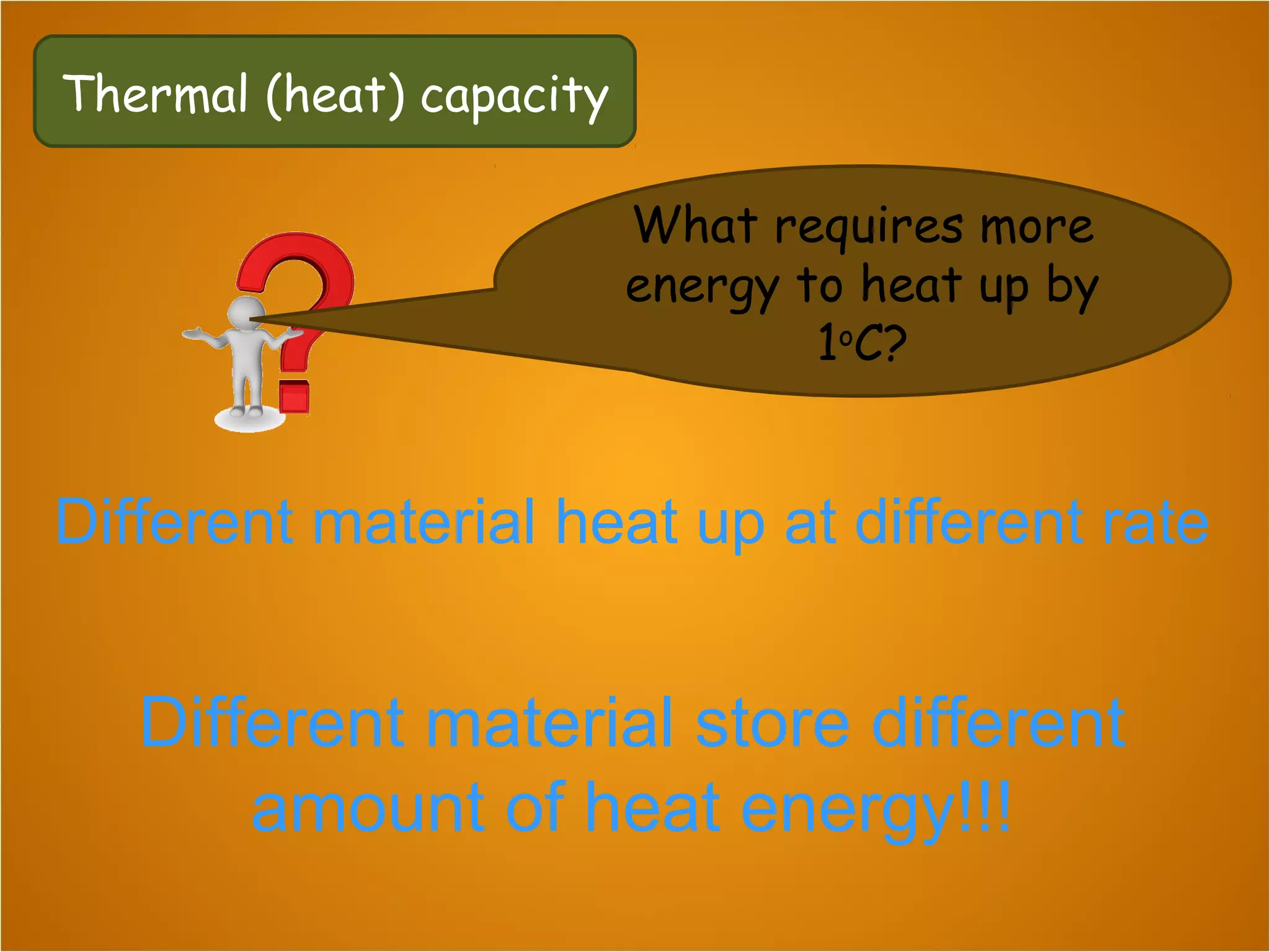 Heat Capacity Specific heat-capacity (1) | PPT
