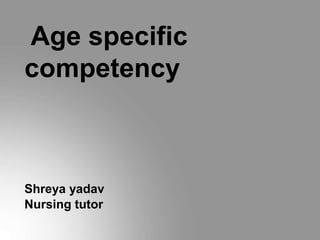 Specific age competencies ppt | PPTX