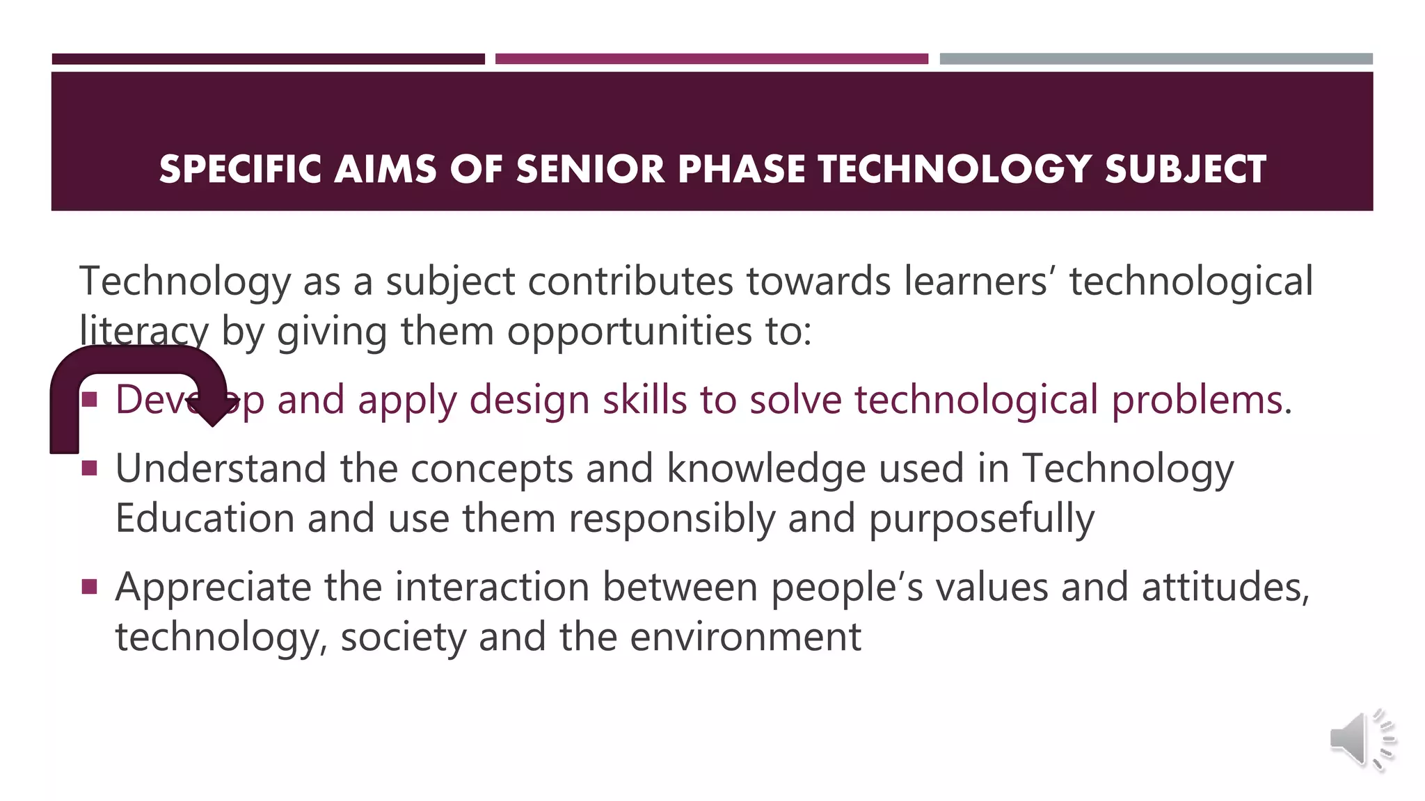 Specific aims of technology subject part 1 | PPTX