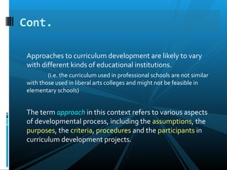 Specific Approaches To Curriculum Development | PPT