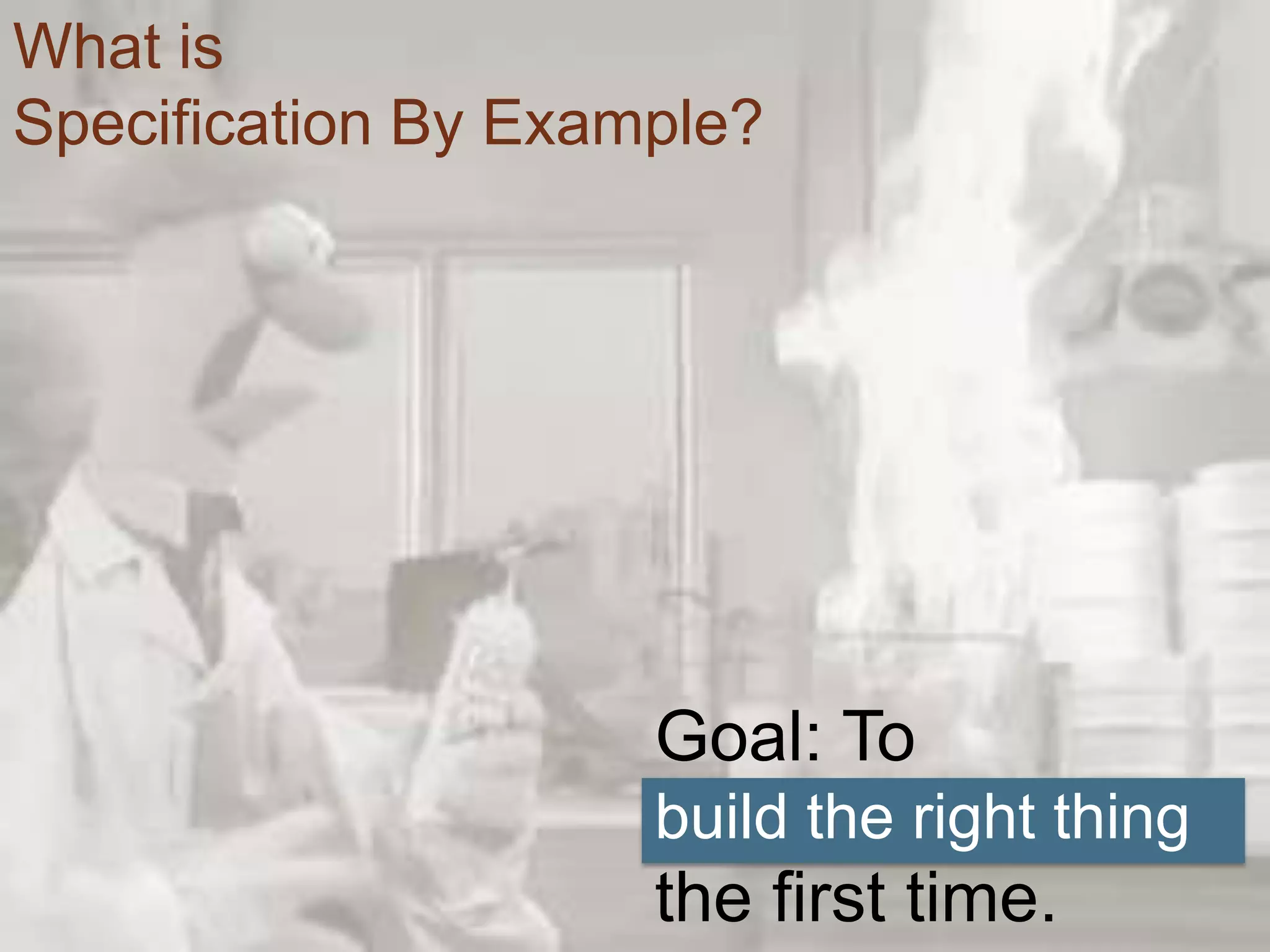 Moving Towards Zero Defects with Specification by Example | PPT