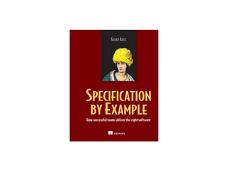 Succeeding with Specification by Example | PDF