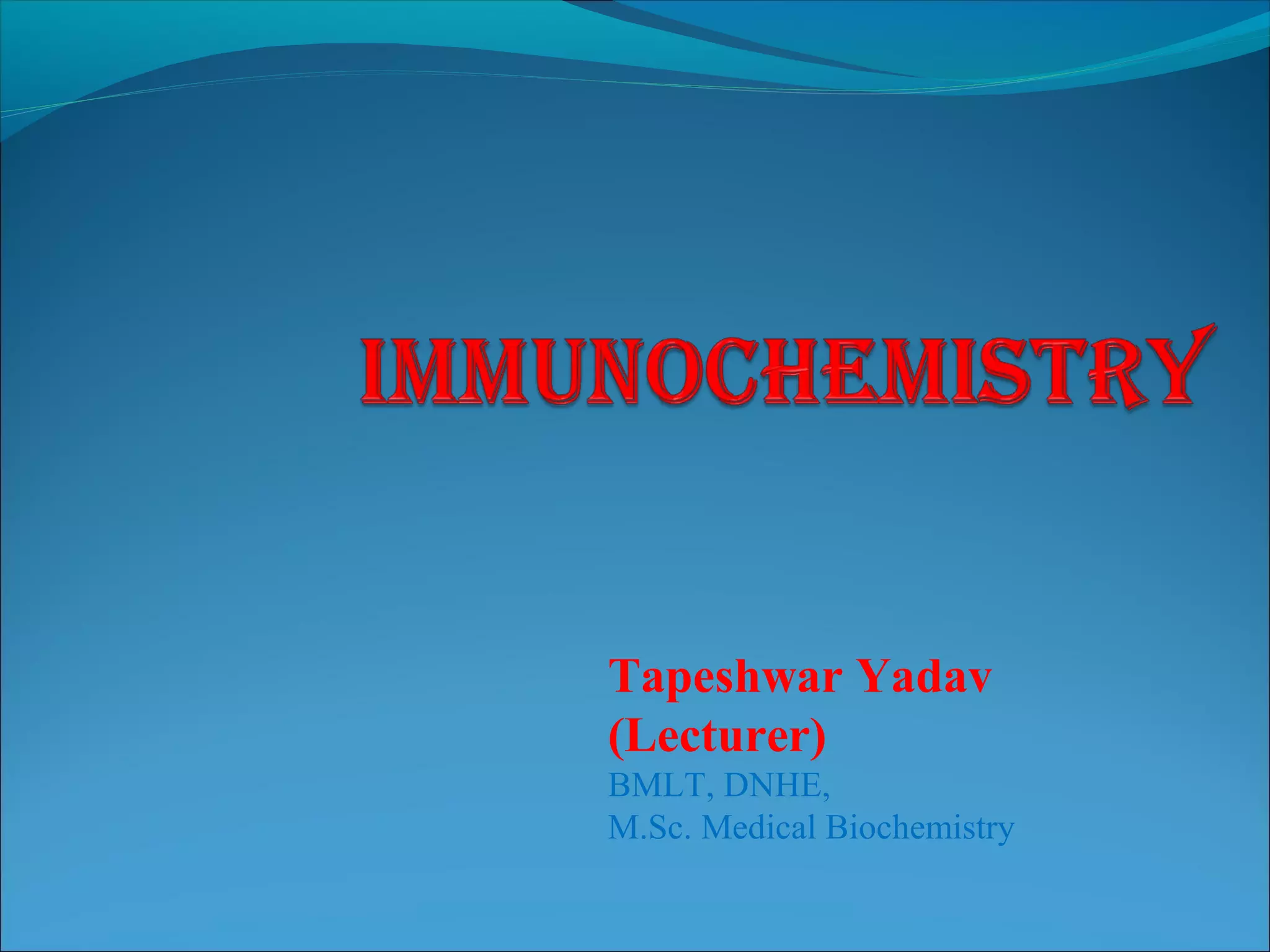 Immunochemistry | PPT