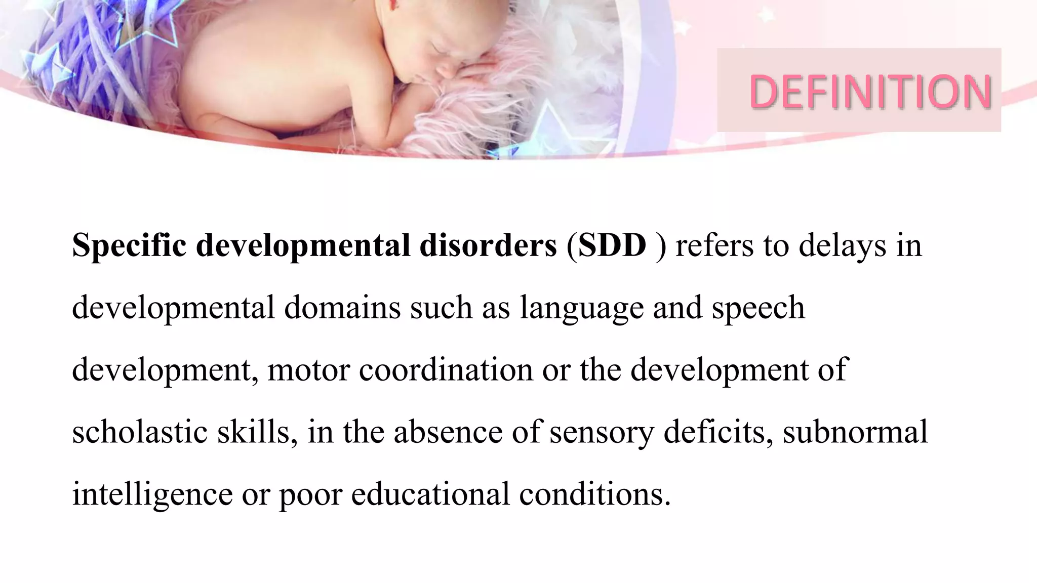 Specific developmental disorder | PPTX