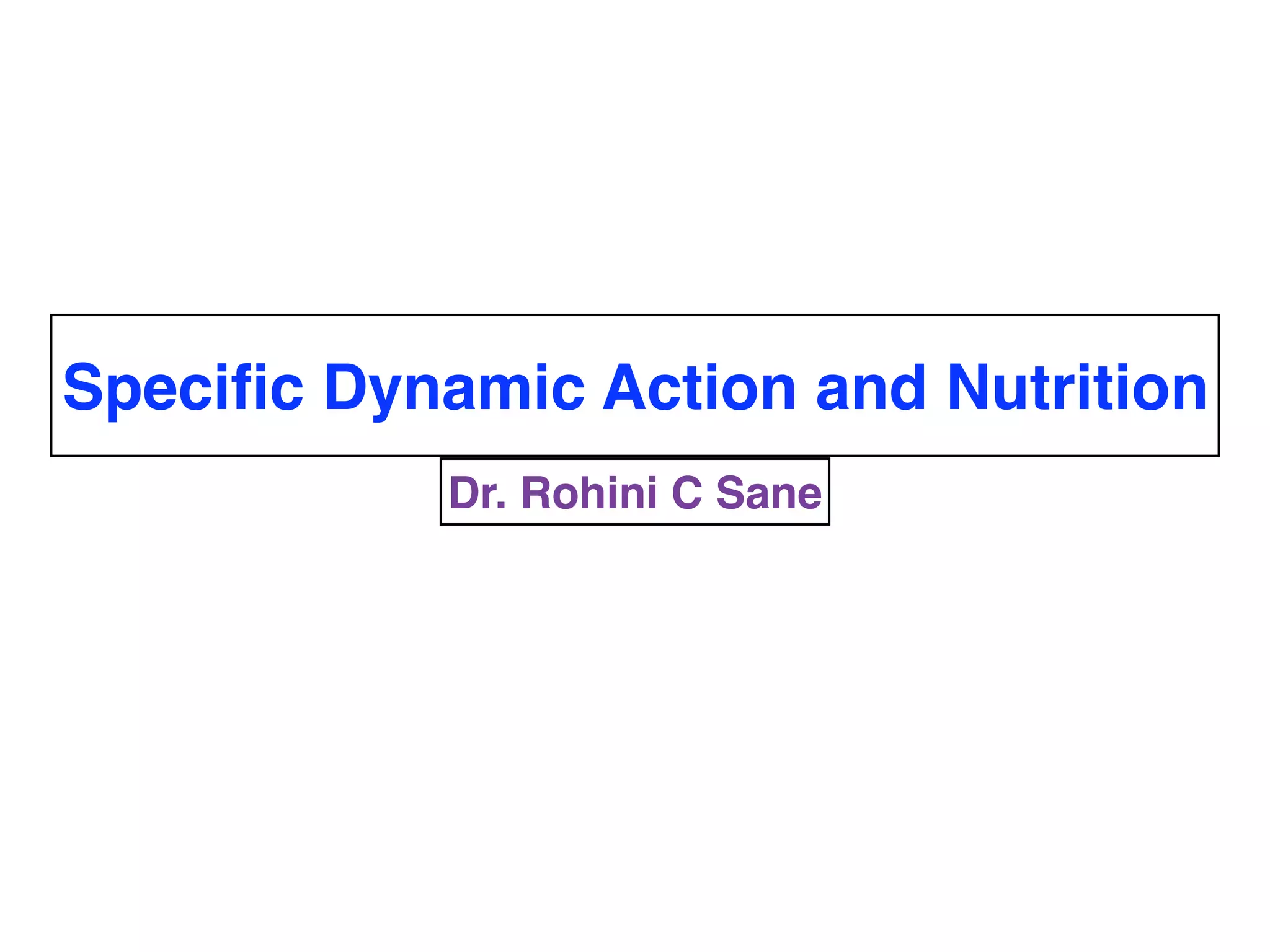 Specific dynamic action and nutrition | PDF