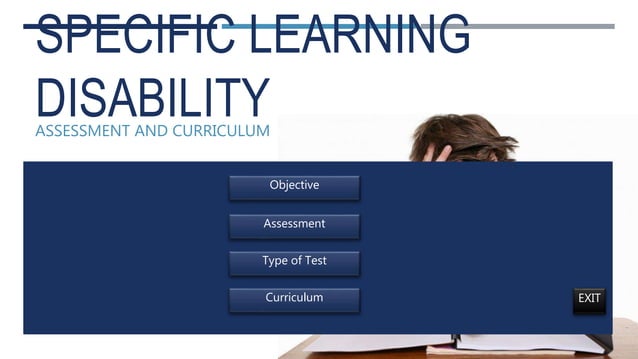 Specific learning disability Assessment and Curriculum | PPTX