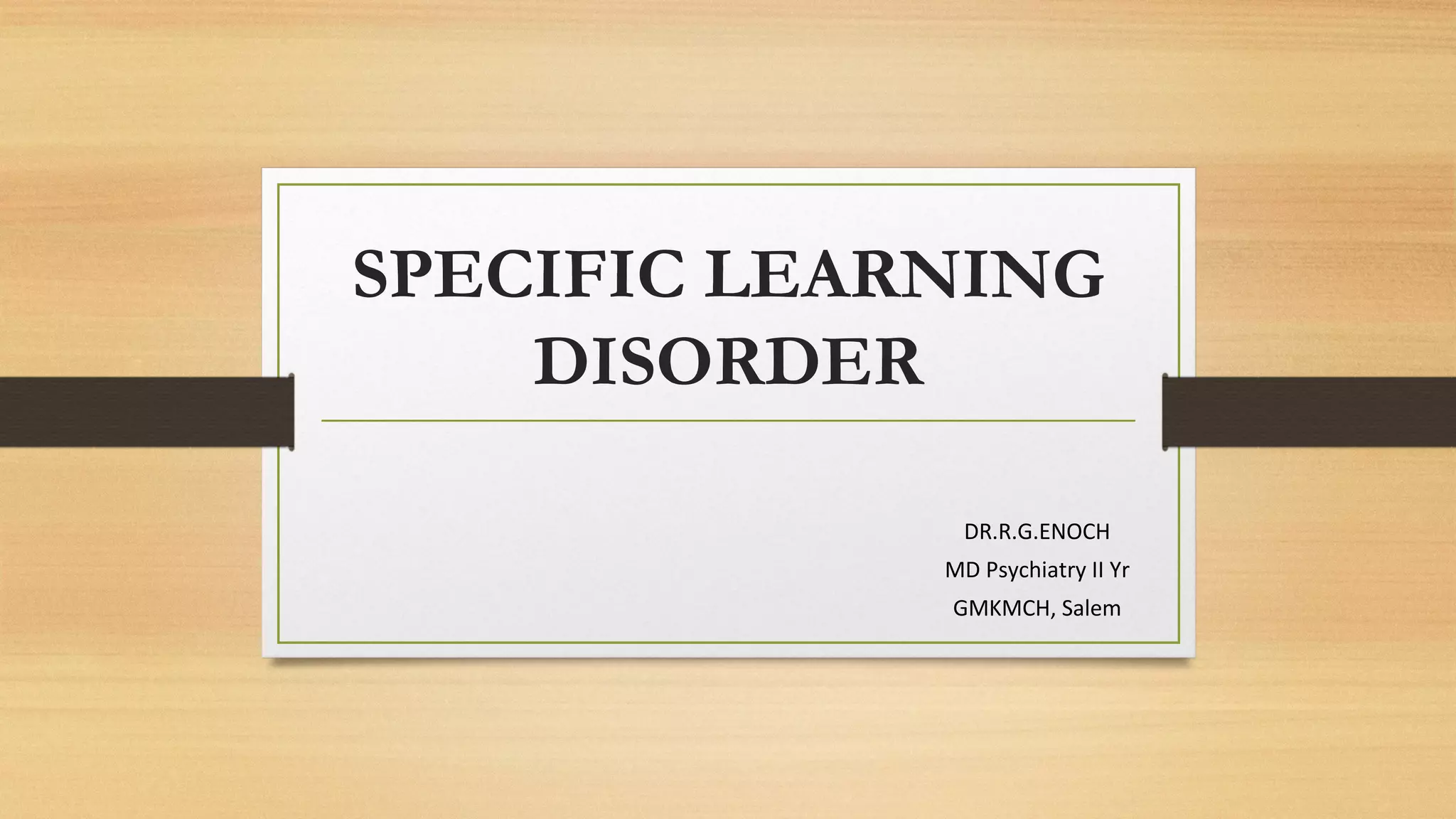 Specific learning disorder | PPT