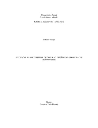 Specificne karakteristike drzave kao drustvene organizacije | DOC