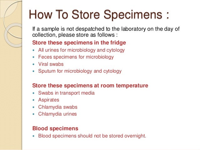 Specimen storage