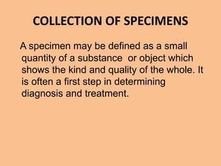 SPECIMEN COLLECTION AND TESTING ( theory ).pptx