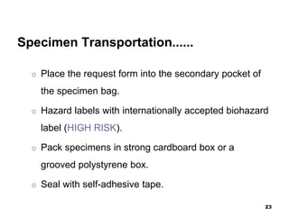 Specimen collection and transportation.ppt