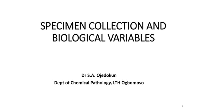 Specimen collection and Biological Variations | PPT