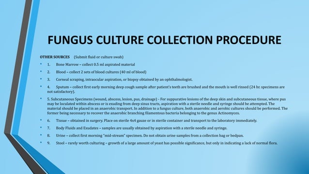 Specimen collection in mycology | PPTX | Skin and Dermatology | Diseases and Conditions