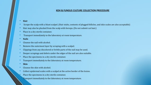 Specimen collection in mycology | PPTX | Skin and Dermatology | Diseases and Conditions