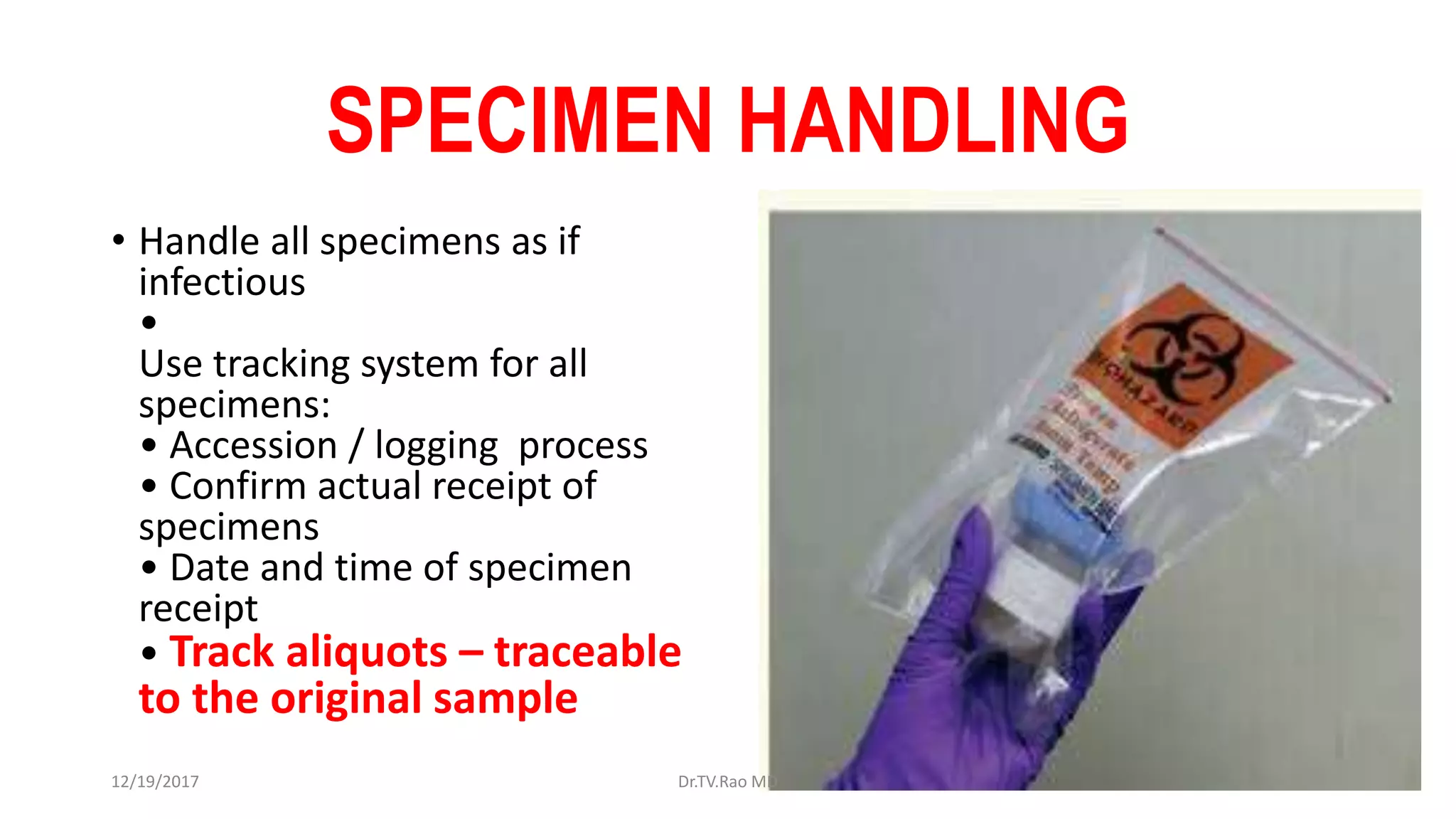 SPECIMEN MANAGEMENT IN DIAGNOSTIC MICROBIOLOGY guest talk@ RAPM Rajkot ...