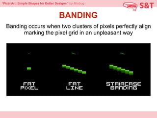 Pixel art: simple shapes for better designs | PPT