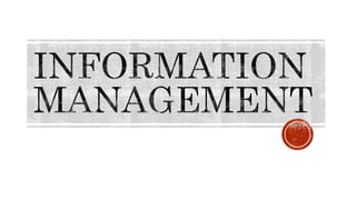 Information Management | PPT