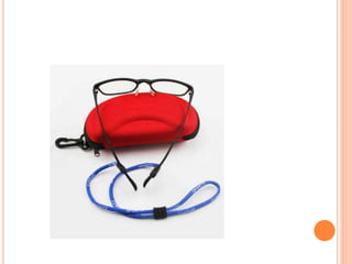 Spectacles accessories | PPTX