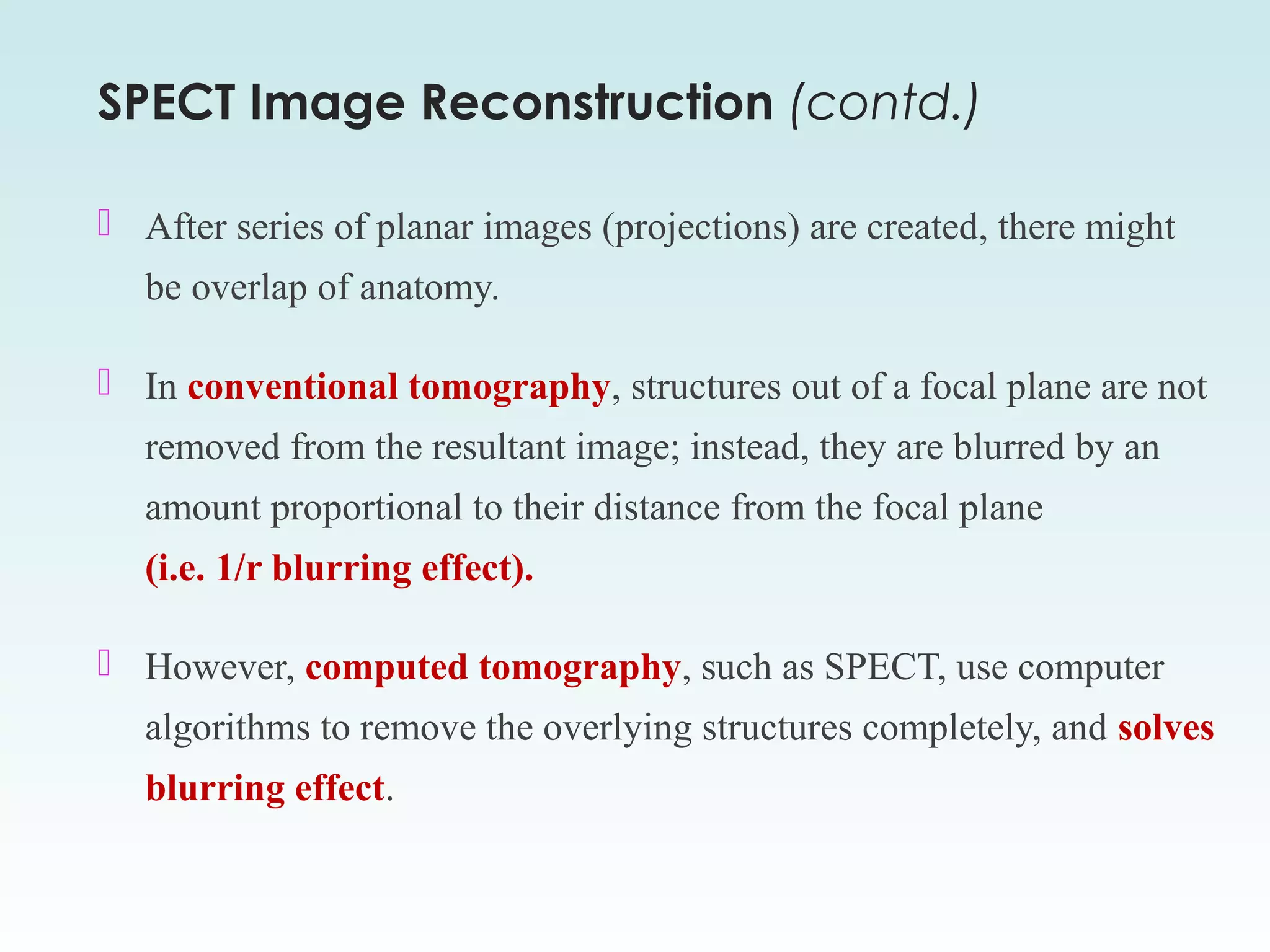 SPECT: Single Photon Emission Computed Tomography | PPT