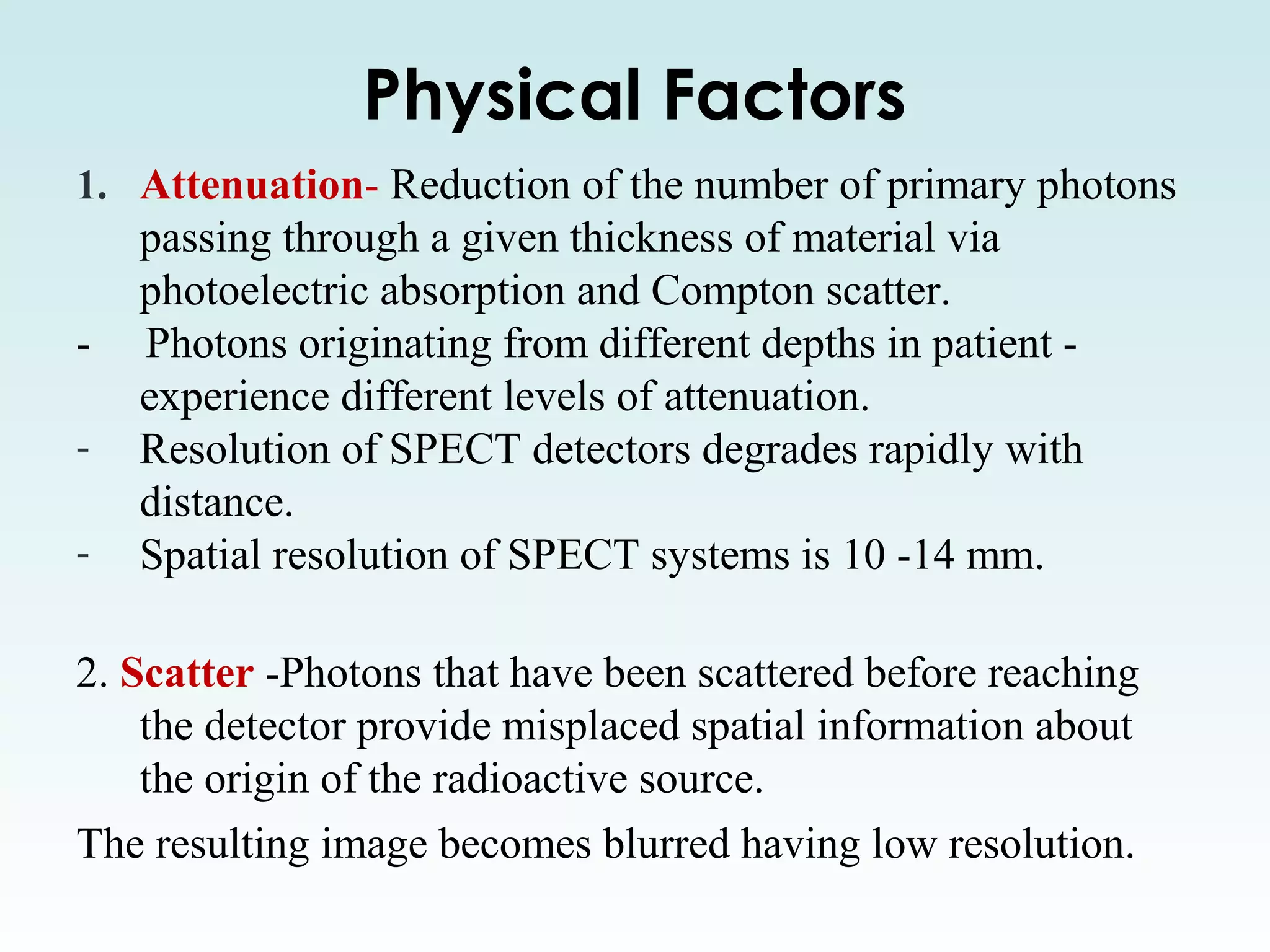 SPECT: Single Photon Emission Computed Tomography | PPT
