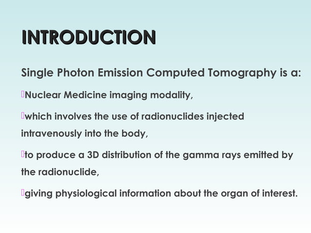 SPECT: Single Photon Emission Computed Tomography | PPT