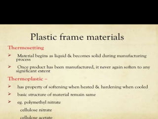 Spectacle frame materials | PPTX
