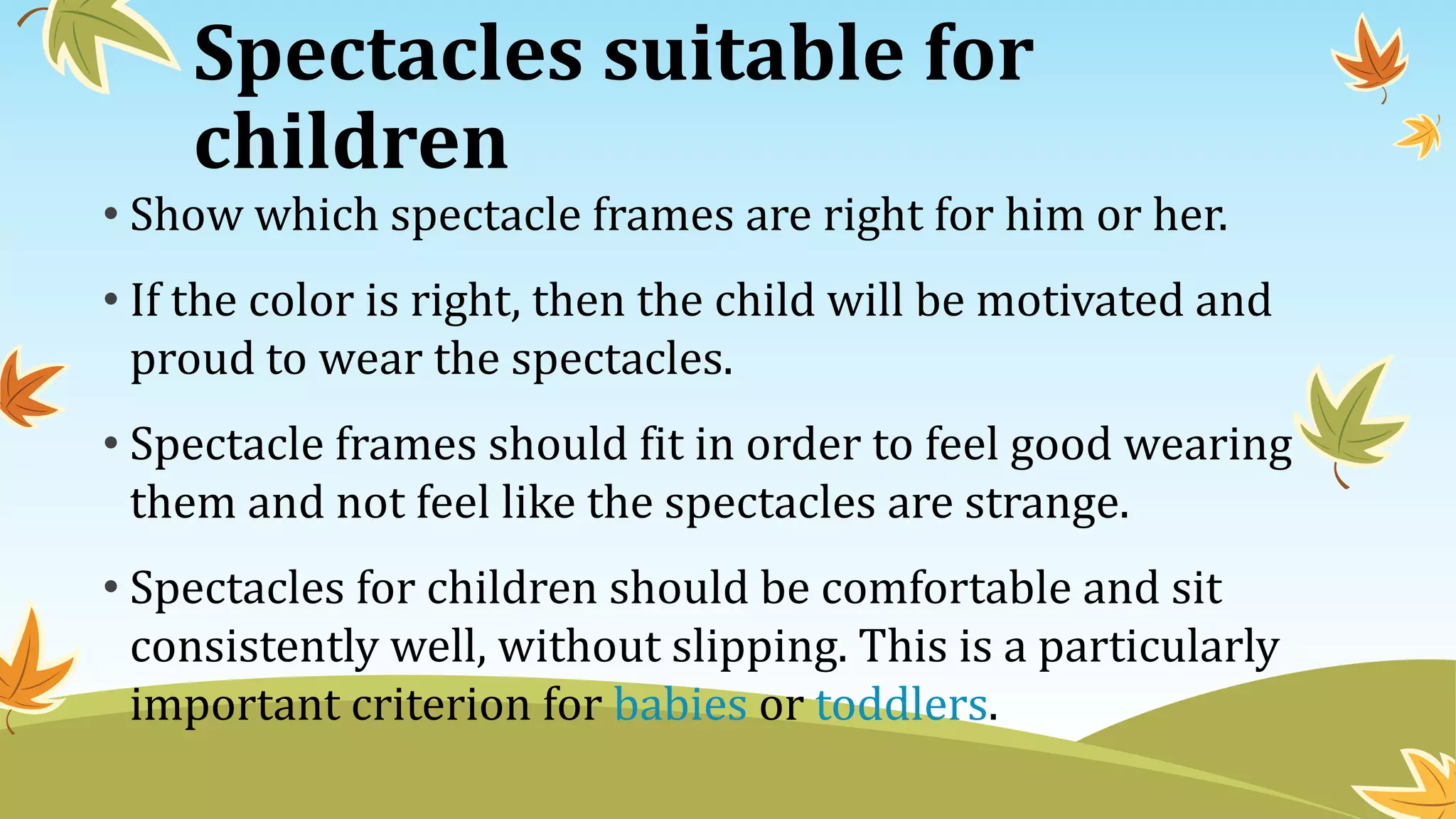 Spectacles for children | PPTX