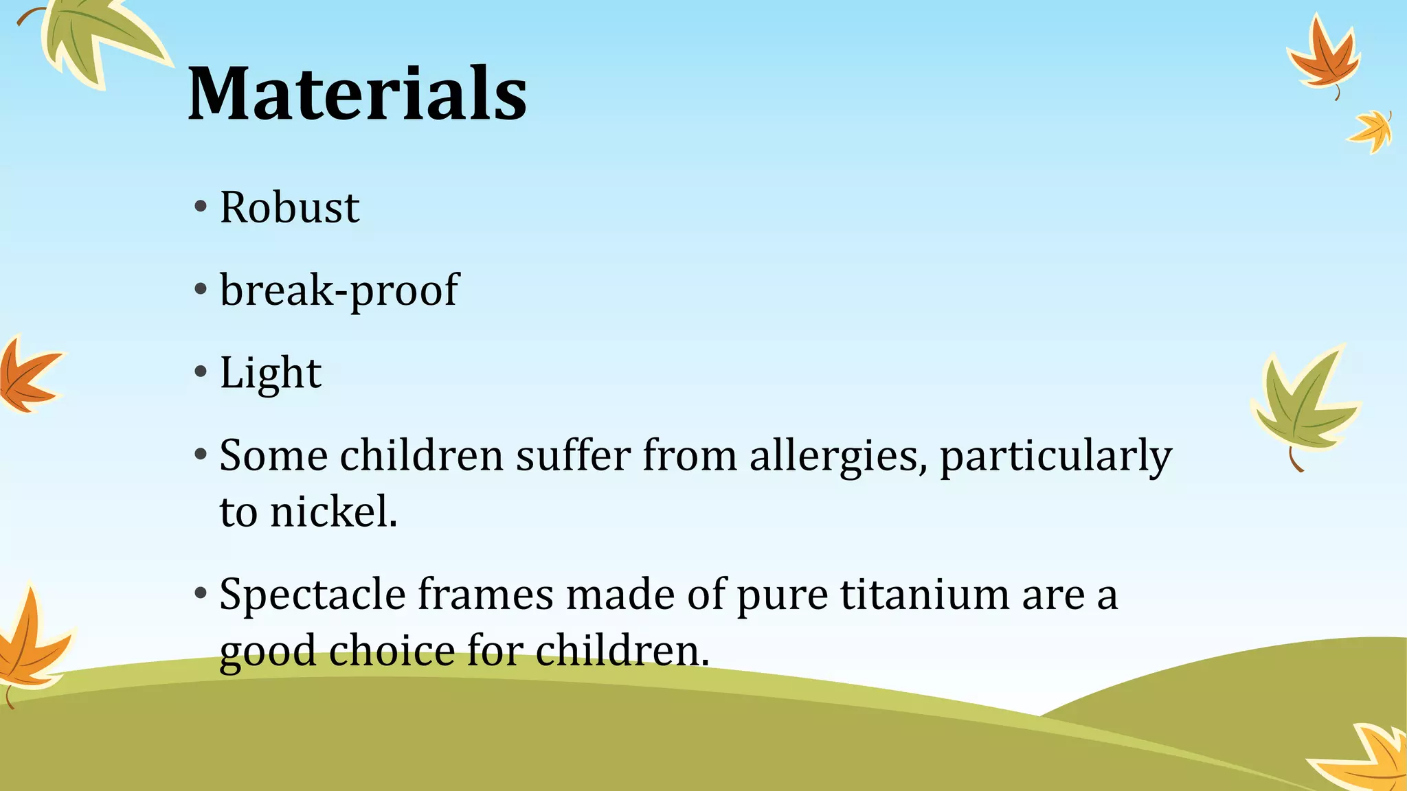 Spectacles for children | PPTX