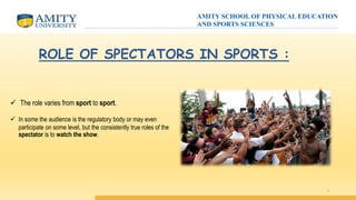 SPECTATORS AND SPORTS.pptx