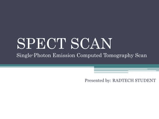 SPECT SCAN | PPTX