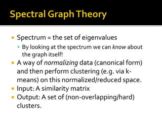 Spectral graph theory | PPTX