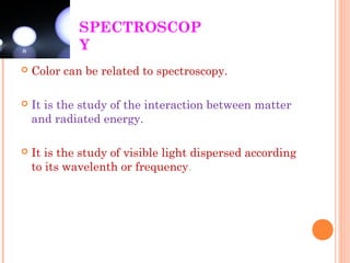 Spectroscopy | PPT