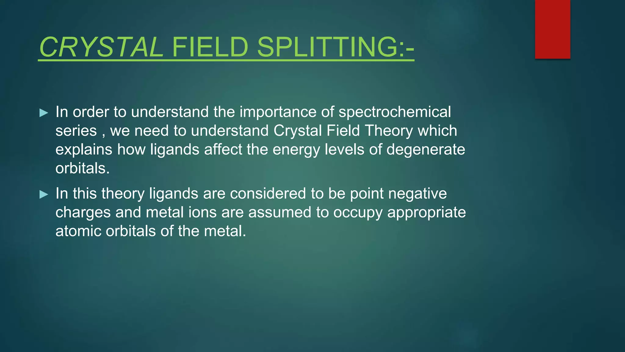 Spectrochemical series | PPTX