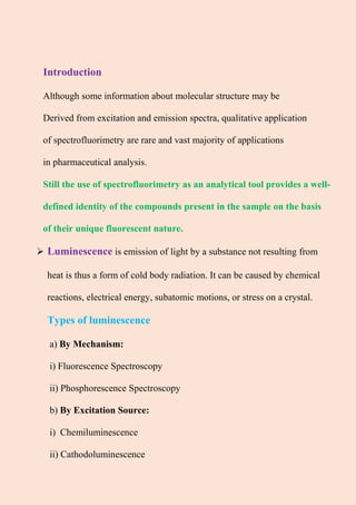 SPECTROFLUORIMETRY (Theory Principle Factors Affecting Fluorescence) | PDF