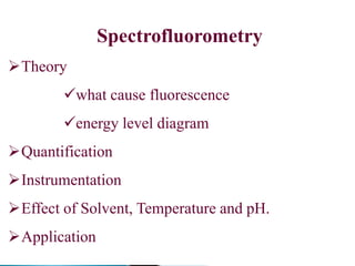 Spectrofluorometry.ppt