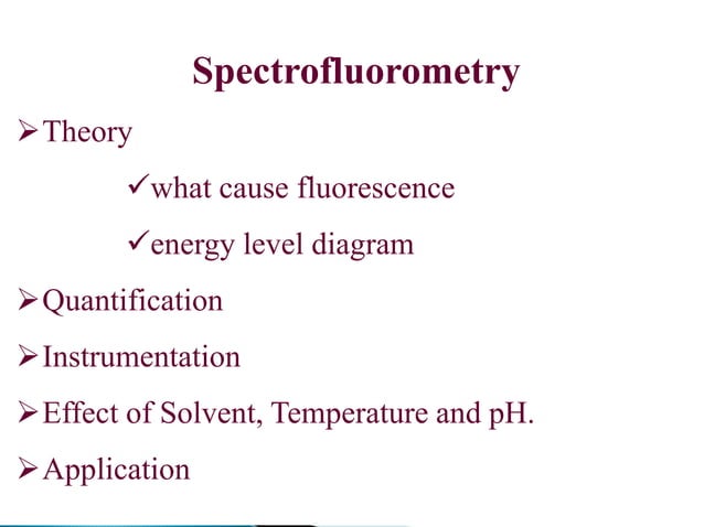 Spectrofluorometry.ppt