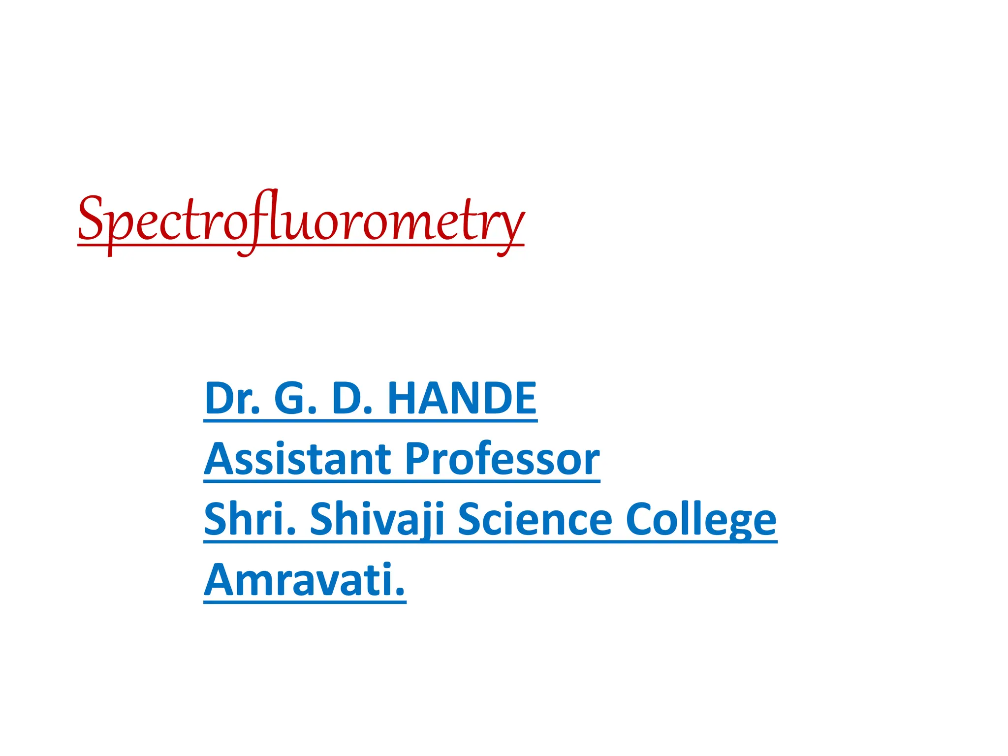Spectroflurometry.pptx