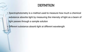 SPECTROPHOMETRY meera (1).ppt ...