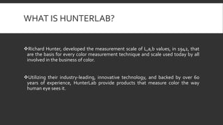 Spectrophotometer-MiniScan EZ by HunterLab | PPT