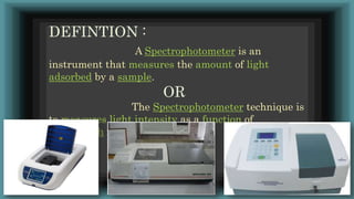 Spectrophotometer.ppt (T.Y. Bsc).pptx | Chemistry | Science