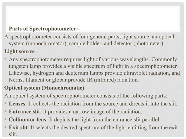 SPECTROPHOTOMETER, COMPONENTS AND ITS APPLICATION.pptx | Chemistry | Science