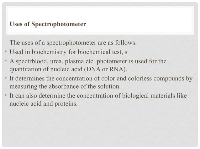SPECTROPHOTOMETER, COMPONENTS AND ITS APPLICATION.pptx | Chemistry | Science