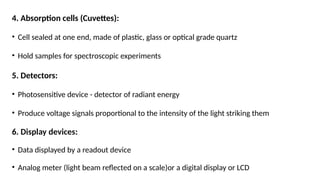 SPECTROPHOTOMETER (2).pptx measurement by using different wavelenght of ...