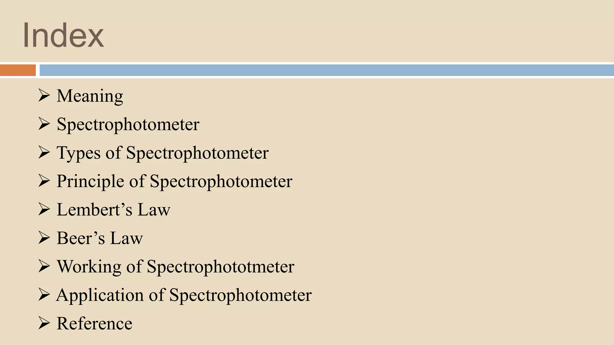 spectrophotometer | PPTX