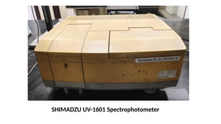 SPECTROPHOTOMETER (SHIMADZU UV) by aks.pptx